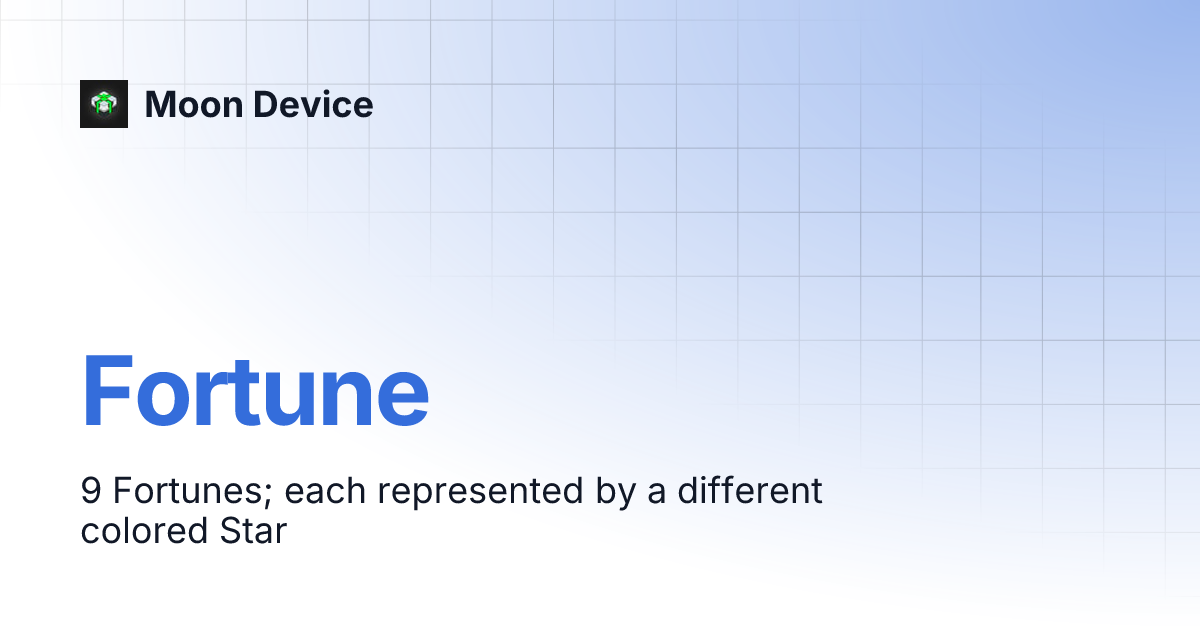 Fortune | Moon Device